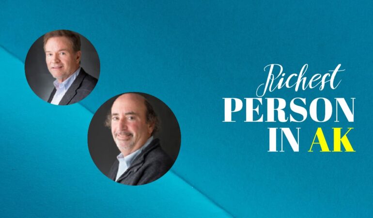 Top 10 Richest Person in Alaska [Update 2022]